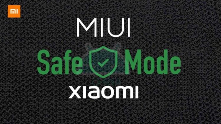 نحوه فعال کردن حالت ایمن شیائومی (Safe Mode) خرید محصولات شیائومی